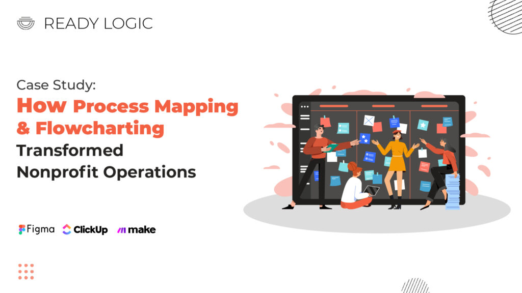 Process Mapping For Nonprofits: Transform Workflows Fast